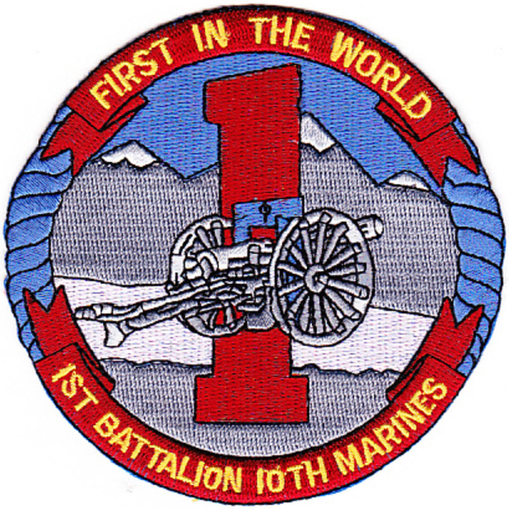 1st Battalion 10th Marine Patch | Ground Unit Patches | Marine Patches ...