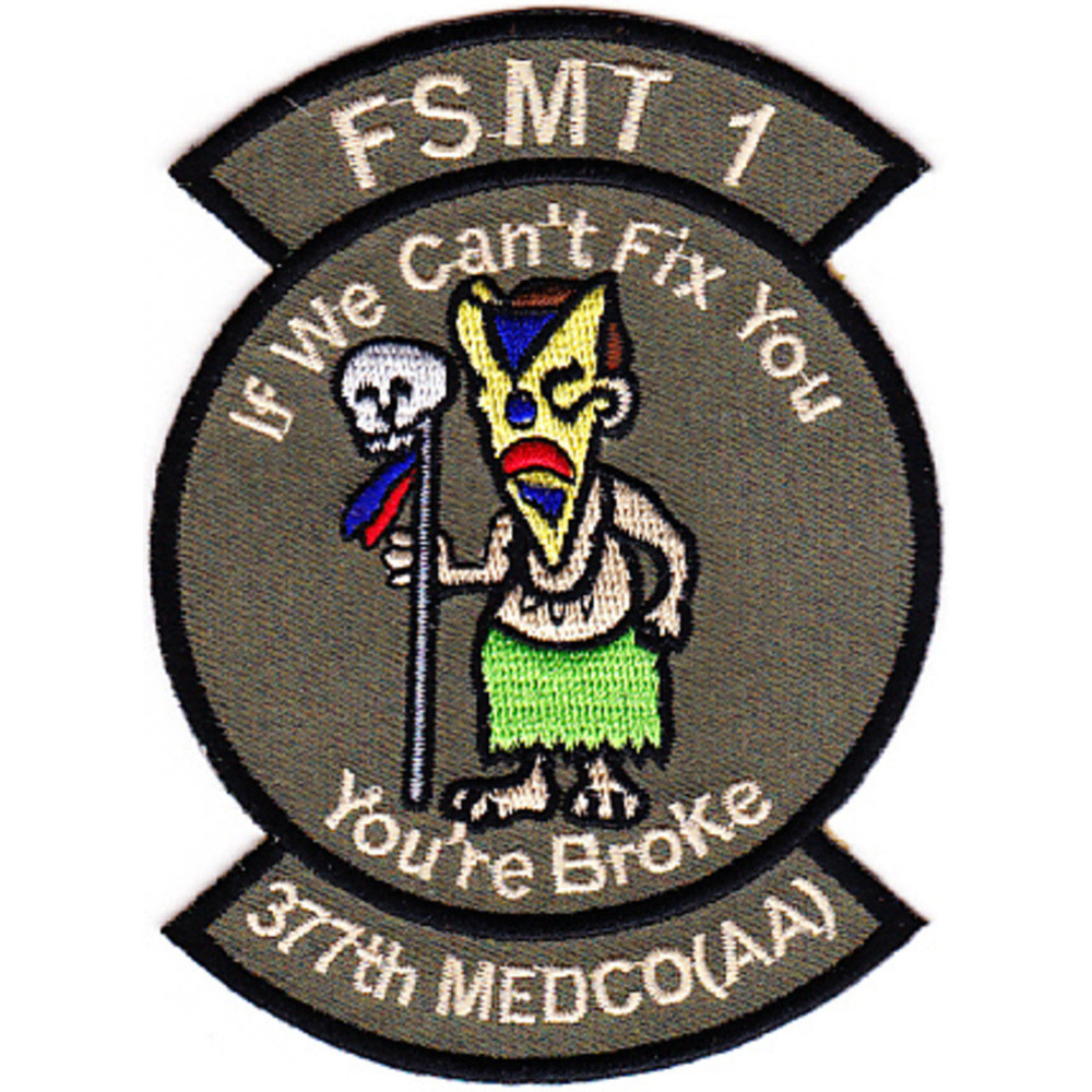 1st Foward Medical Surgical Team 377th Medical Company Patch | Aviation ...