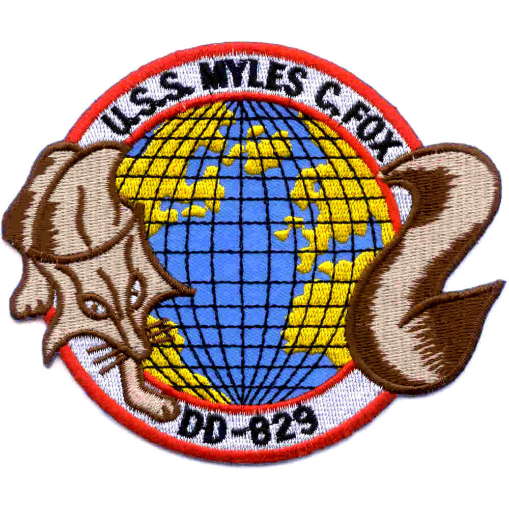DD-829 USS Myles C Fox Patch | Destroyer Patches | Navy Patches ...