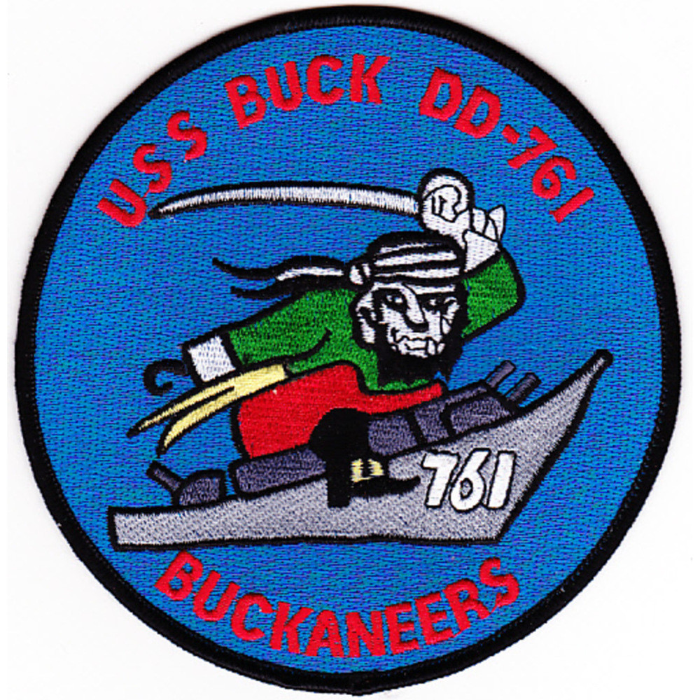 DD-761 A USS Buck Patch - A Version | Destroyer Patches | Navy Patches ...