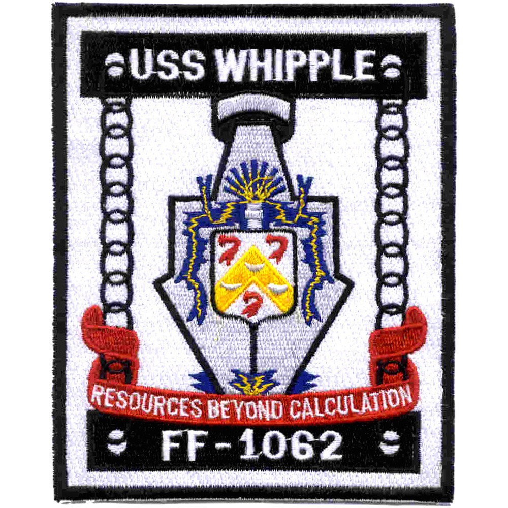 USS Whipple FF-1062 Frigate Ship Patch | Ship Patches | Navy Patches ...