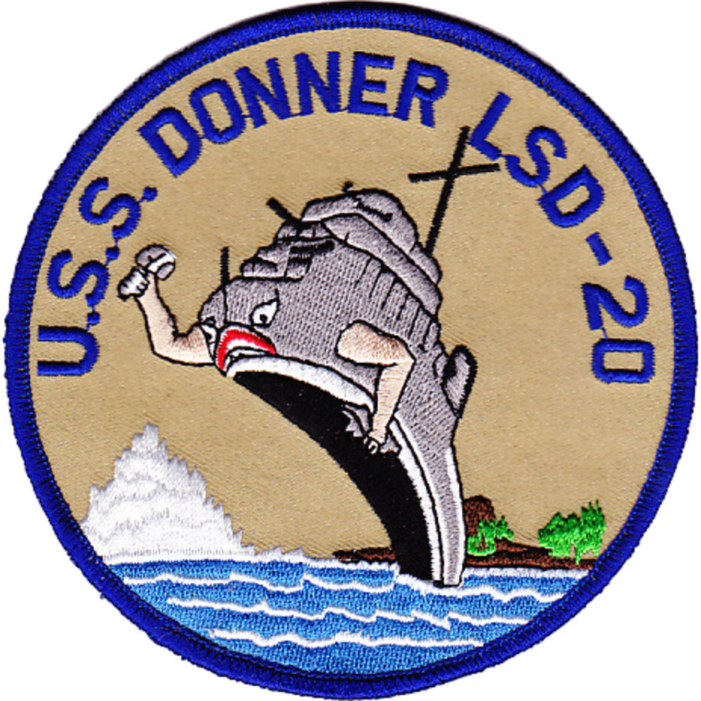 USS Donner LSD-20 Dock Landing Ship Patch | Amphibious Ship Patches ...