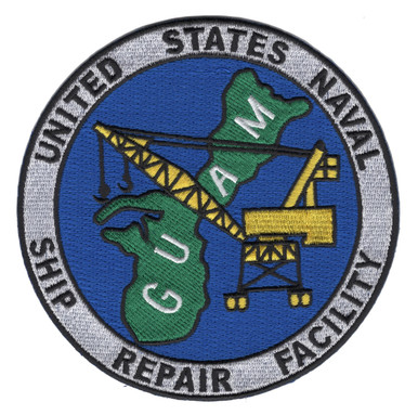 Naval Ship Repair Facility Guam Patch | Base Patches | Navy Patches ...