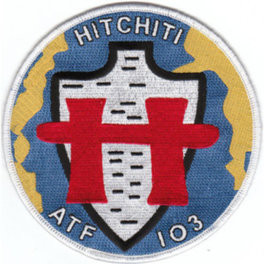 ATF-103 USS Hitchiti Patch | Auxiliary Ship Patches | Navy Patches ...