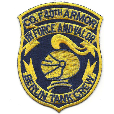 Co F 40th Armor Regiment Berlin Tank Crew Patch | Cavalry Patches ...