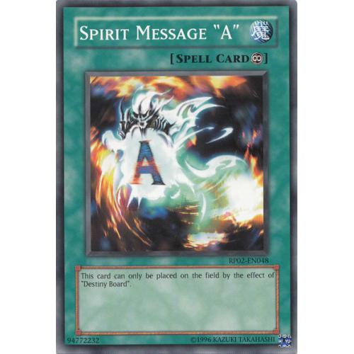RP02-EN048 Spirit Message "A" | Magic Madhouse