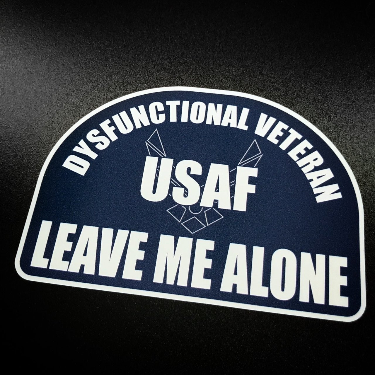 Dysfunctional Veteran US Air Force - Sticker
