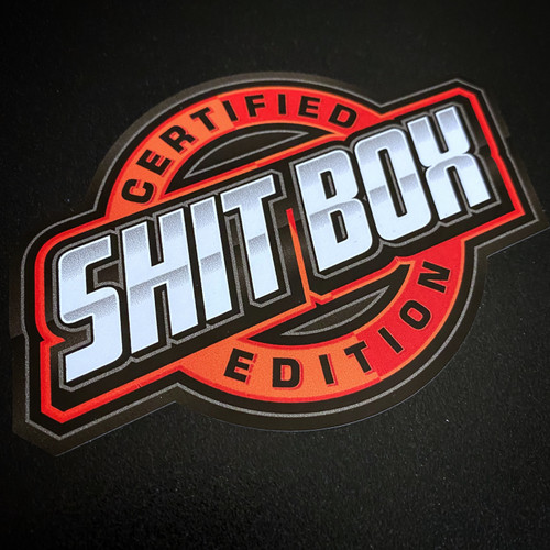 Certified Shit Box Edition - Sticker