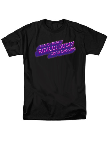 Ridiculously Good Looking T-Shirt