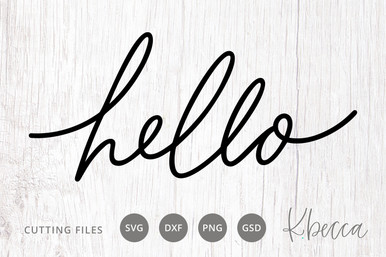 Hello Script Cut Files - K.becca