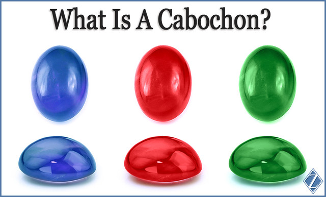 What Is A Cabochon? Everything You Need To Know About This Non Faceted ...