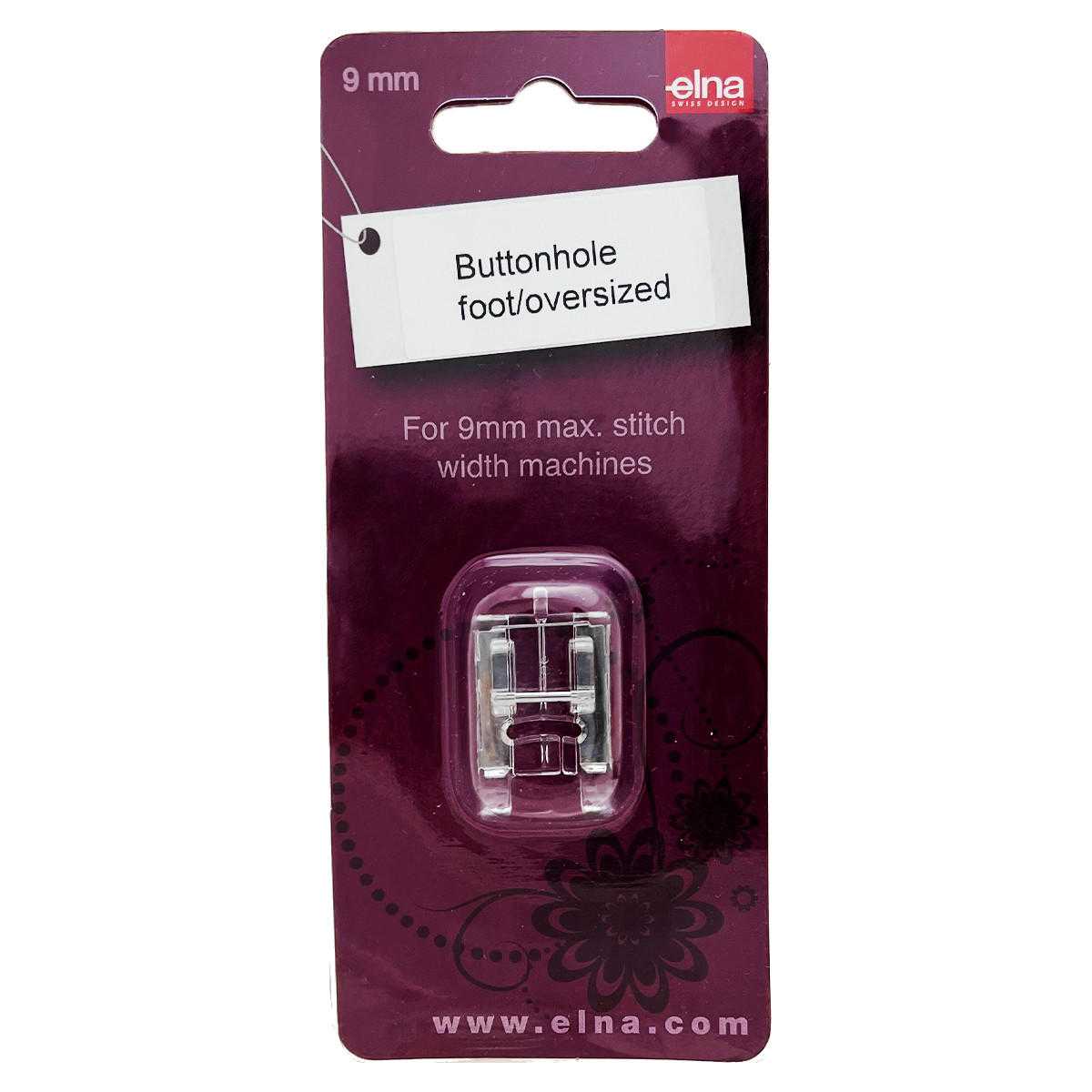 Elna 9mm Oversized Buttonhole Presser Foot