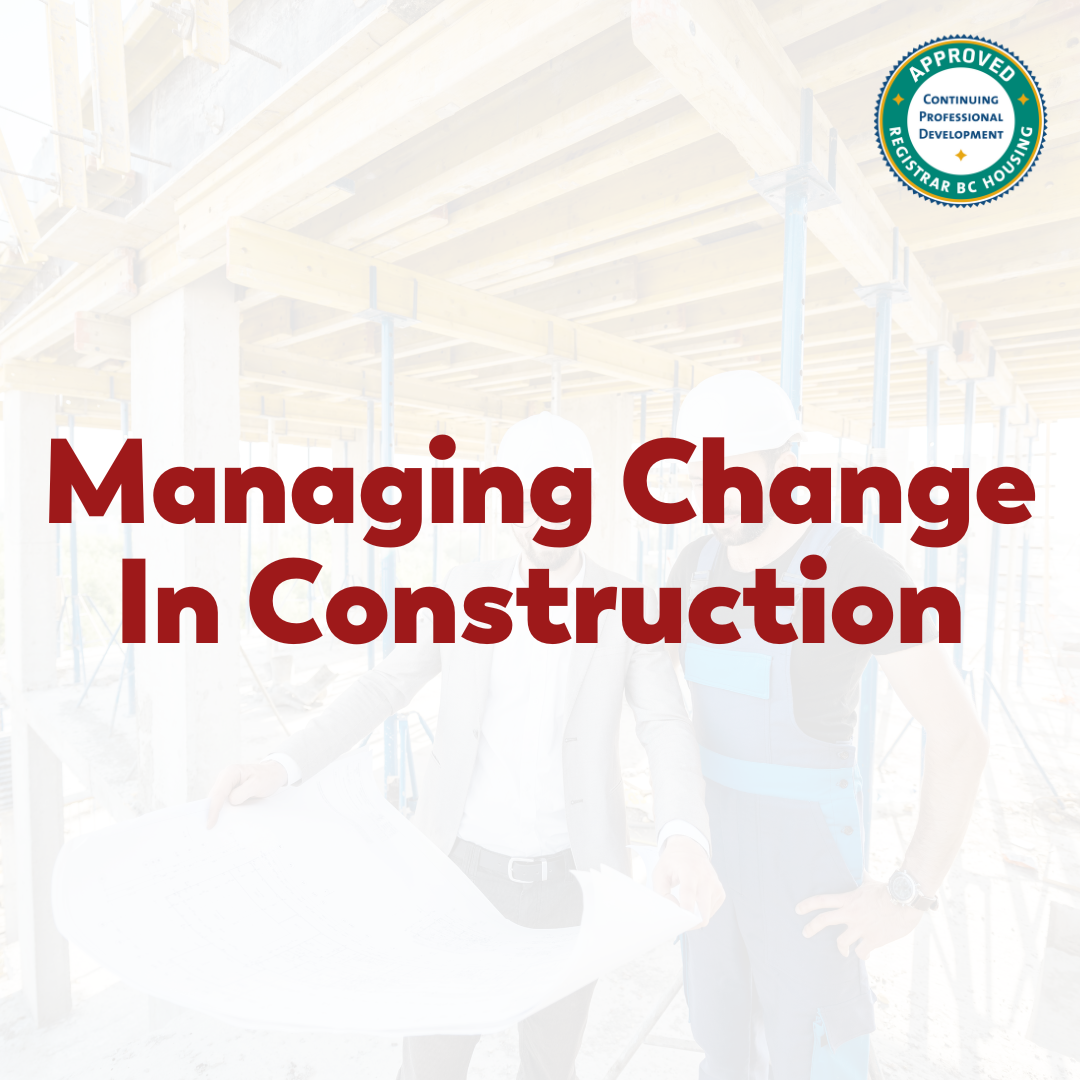 Managing Change in Construction | Northern Regional Construction ...