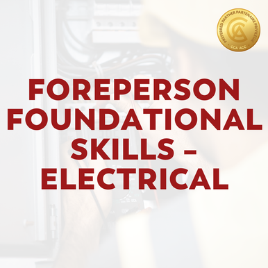 Foreperson Foundational Skills – Electrical