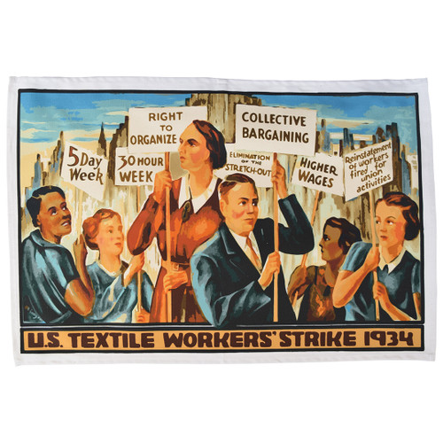 1934 Textile Workers' Strike Tea Towel | Radical Tea Towel US