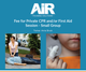 AIR CPR and AIR First Aid Combo Options