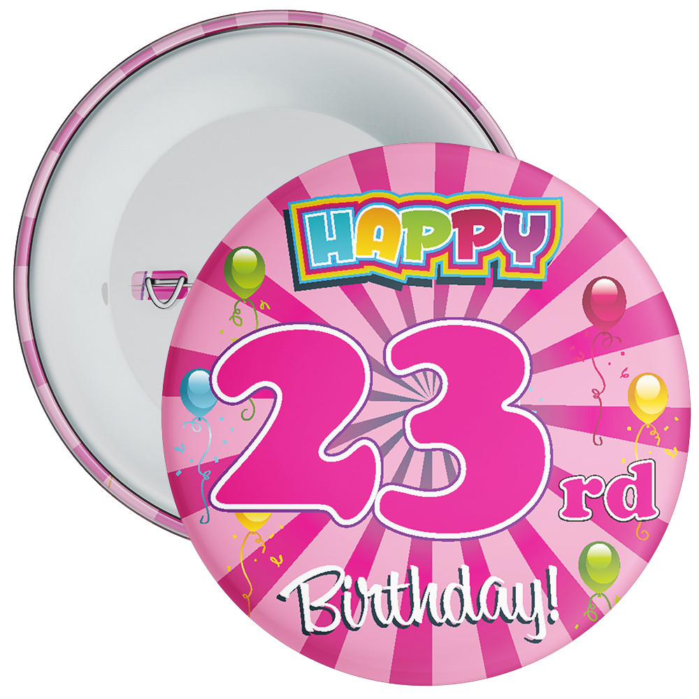 Pink Rays 23rd Birthday Badge - Age 23 Badge - The Badge Centre