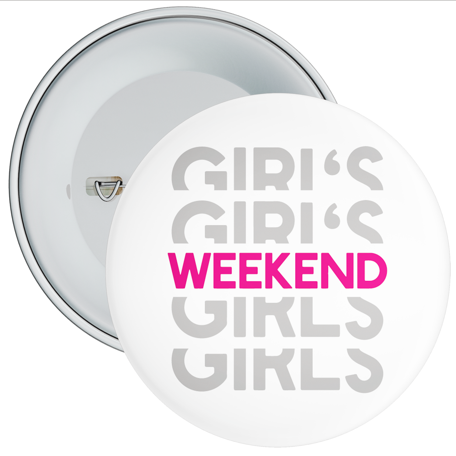 Girl's Weekend Hen Night Badge - The Badge Centre