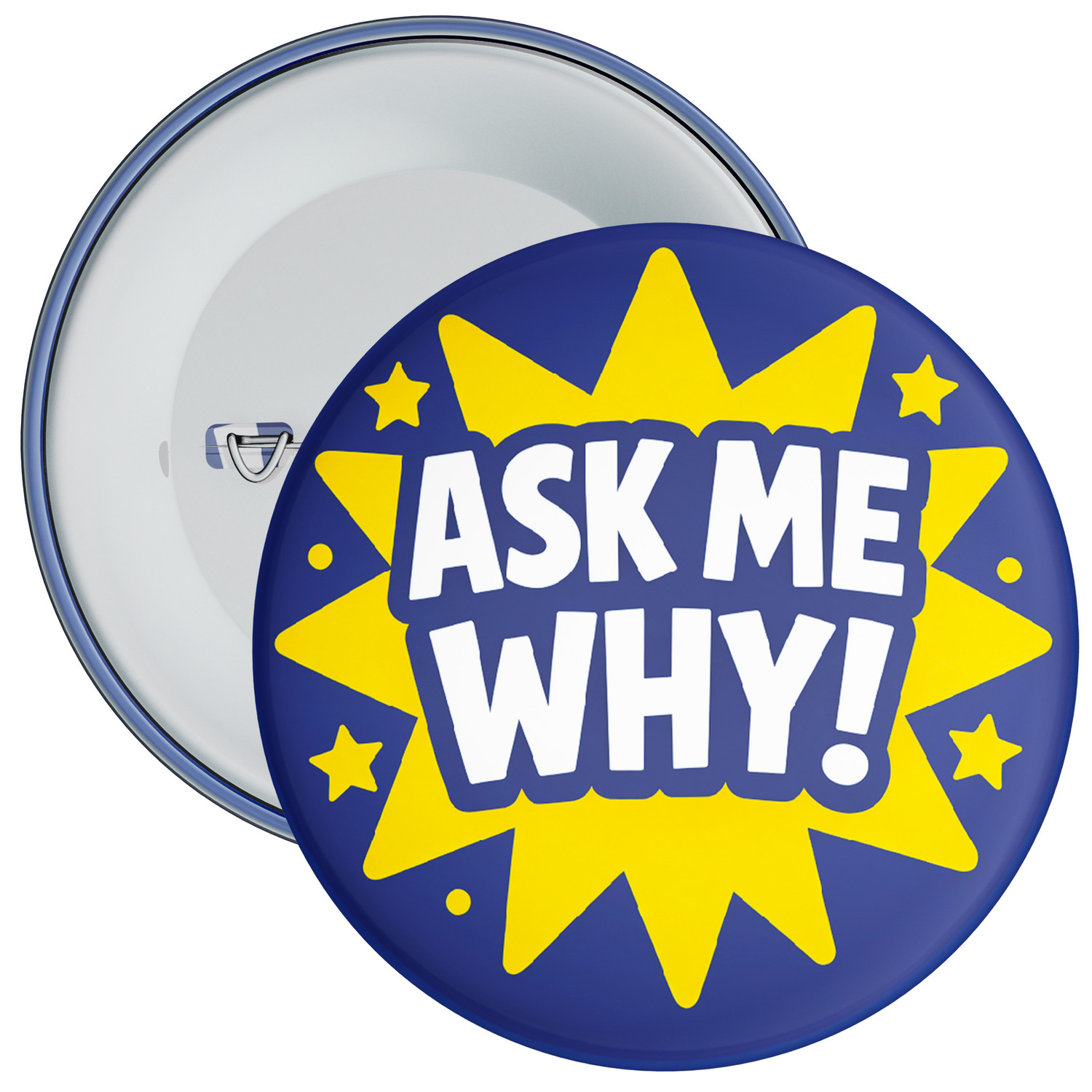 Pack of 20 Ask Me Why School Reward Badge - Fun Conversation Starter ...