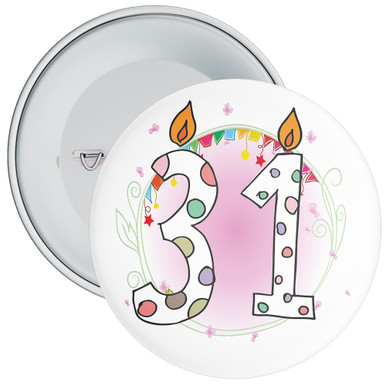 31st Birthday Badge with Candles and Pink Background - The Badge Centre