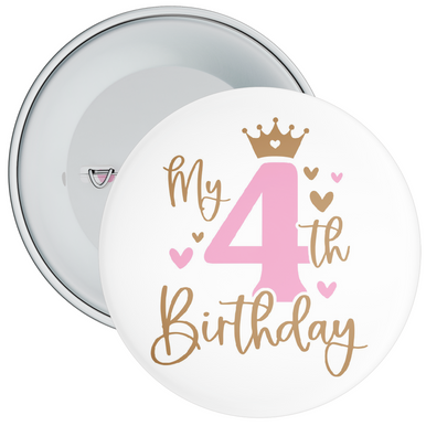 Pink My 4th Birthday Badge with Crown - Age 4 Badge - Pink - Girl - The ...