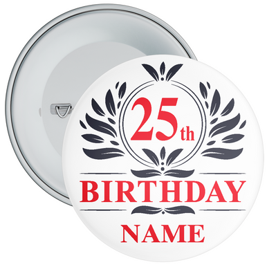 Personalised Monogram Themed 25th Birthday Badge - Age 25 Badge - Boy ...