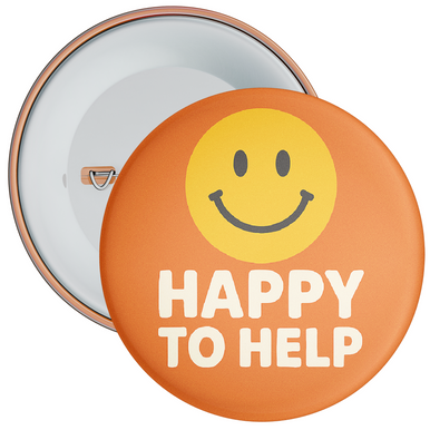 Happy To Help Badge - Orange - Retail Badge - The Badge Centre
