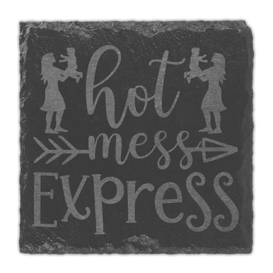 Hot Mess Express Slate Coaster - The Badge Centre