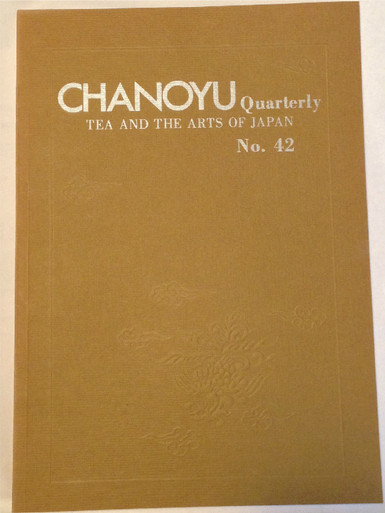 Book: Chanoyu Quarterly Selection Group III (issues 40-60)