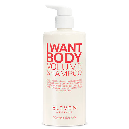 Eleven I Want Body Volume Shampoo 500ml