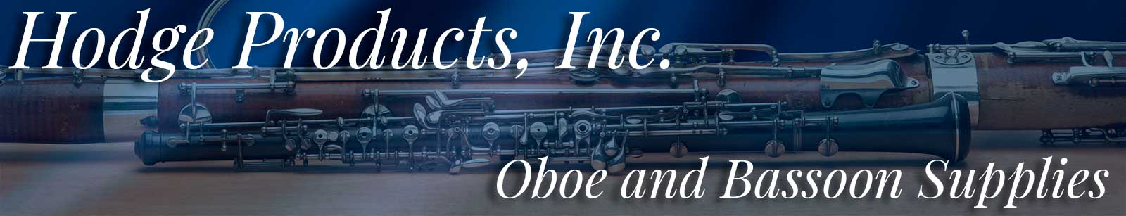 Oboe and Bassoon Accessories - Hodge Products, Inc.