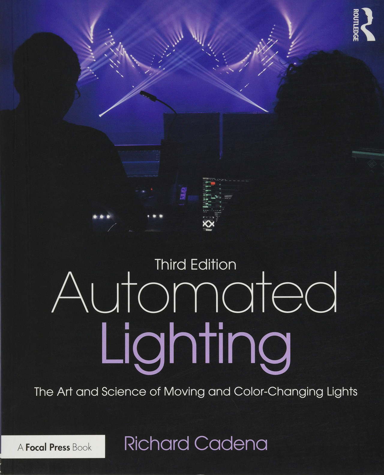 Automated Lighting: Art and Science (3rd Edition) - Norcostco