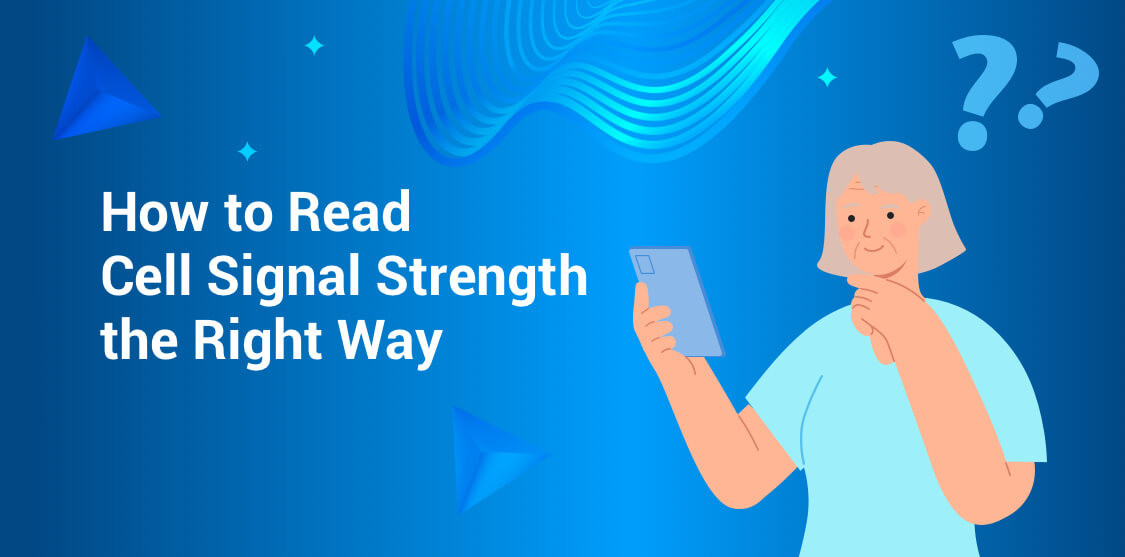 How to Read Cell Phone Signal Strength The Right Way