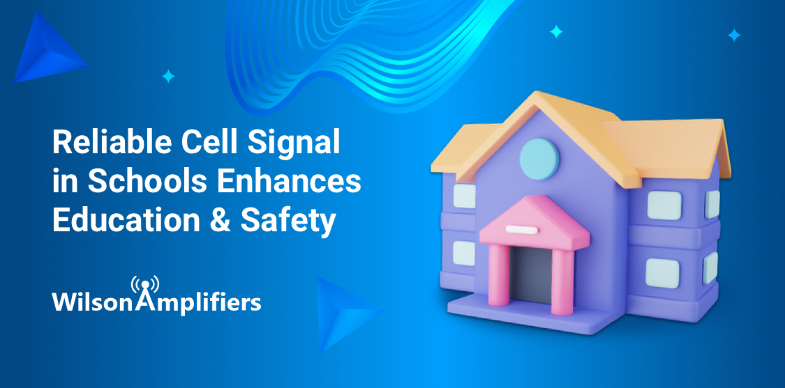 Reliable Cell Signal in Schools Enhances Education & Safety