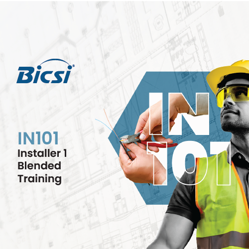 BICSI Installer 1 Blended Training - BICSI
