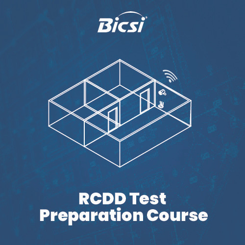 RCDD Test Preparation Course - BICSI