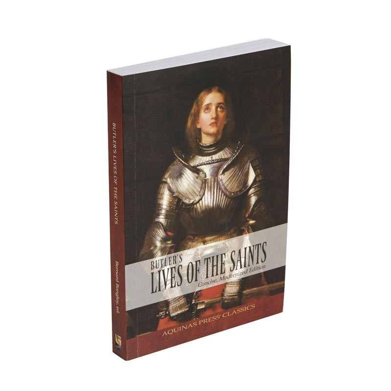 Aquinas Press Classics - Butler's Lives of the Saints: Concise ...