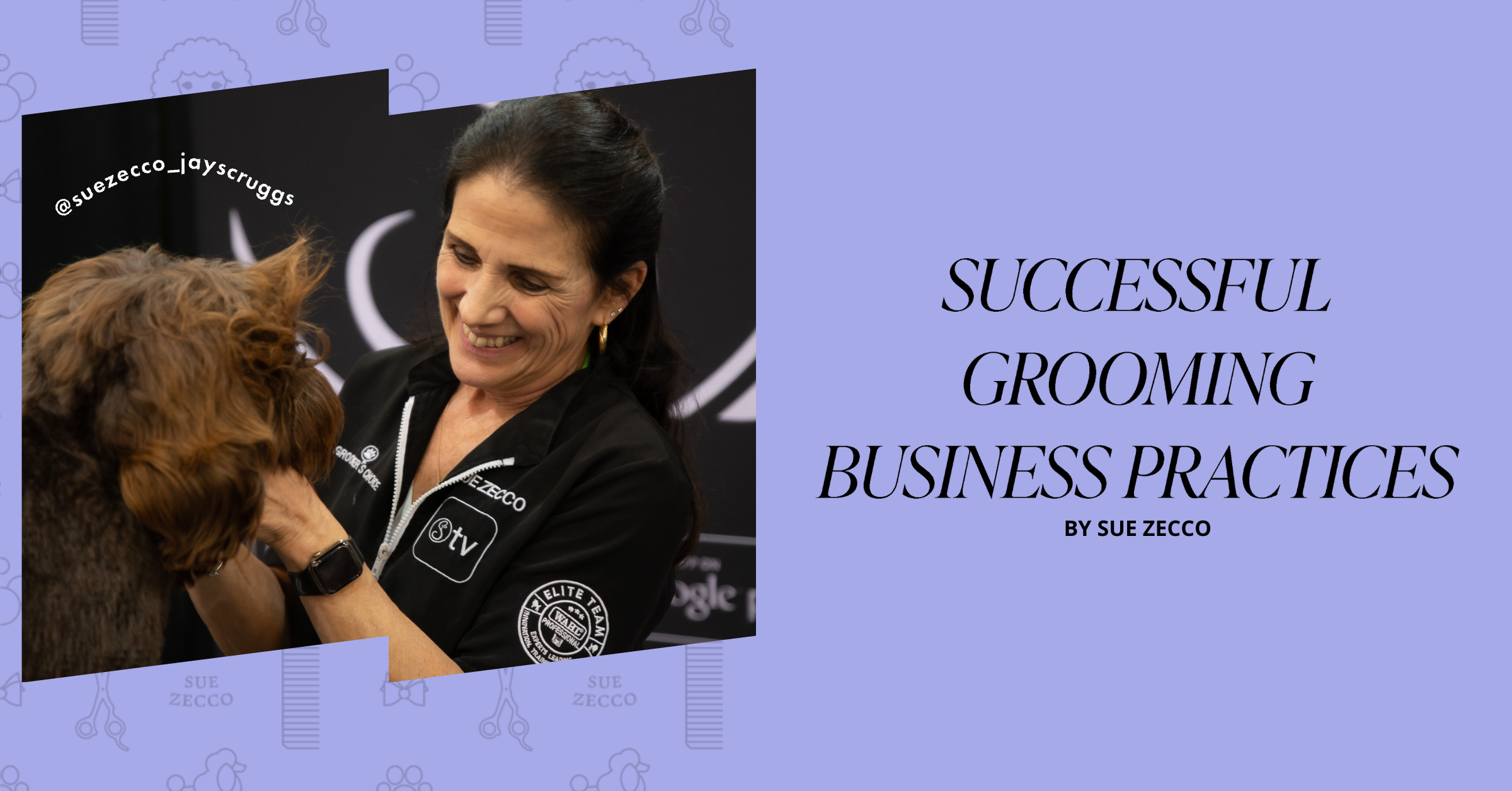 Successful Grooming Business Practices - GroomersChoice.com