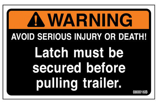 Label, Warning Latch Secure - LoadTrailParts.com