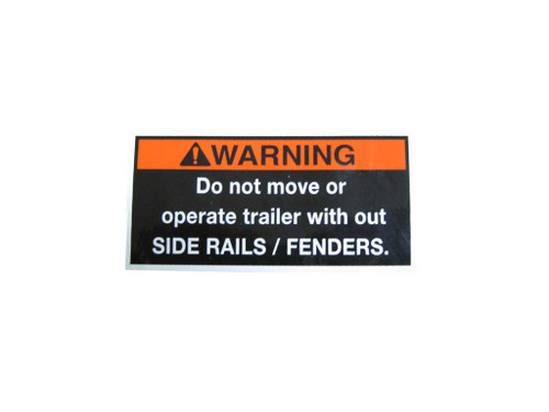 Label, Warning Do Not Move Side Rai - LoadTrailParts.com