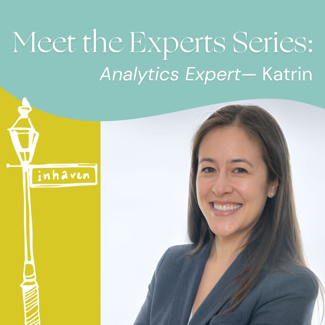 Meet The Experts: Getting Analytical with Katrin LeStrange - Inhaven™