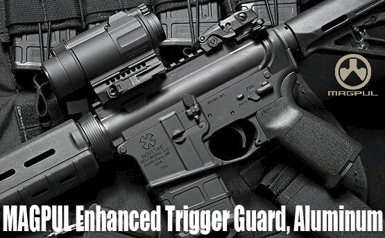 Upgrade Your Rifle with a Magpul Enhanced Trigger Guard, Aluminum