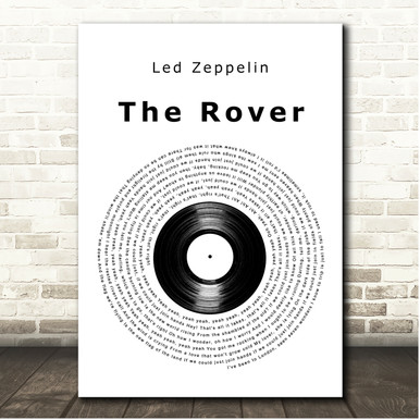 Led Zeppelin The Rover Vinyl Record Song Lyric Print - Song Lyric Designs