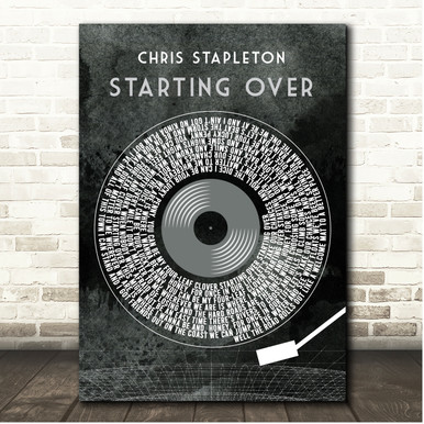 Chris Stapleton Starting Over Grunge Grey Vinyl Record Song Lyric Print ...
