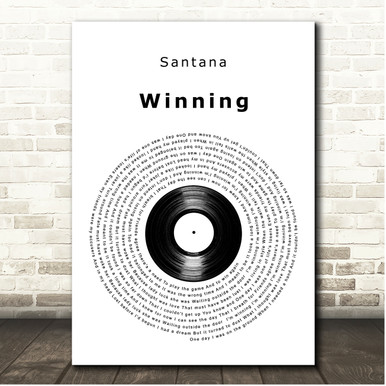 Santana Winning Vinyl Record Song Lyric Print - Song Lyric Designs