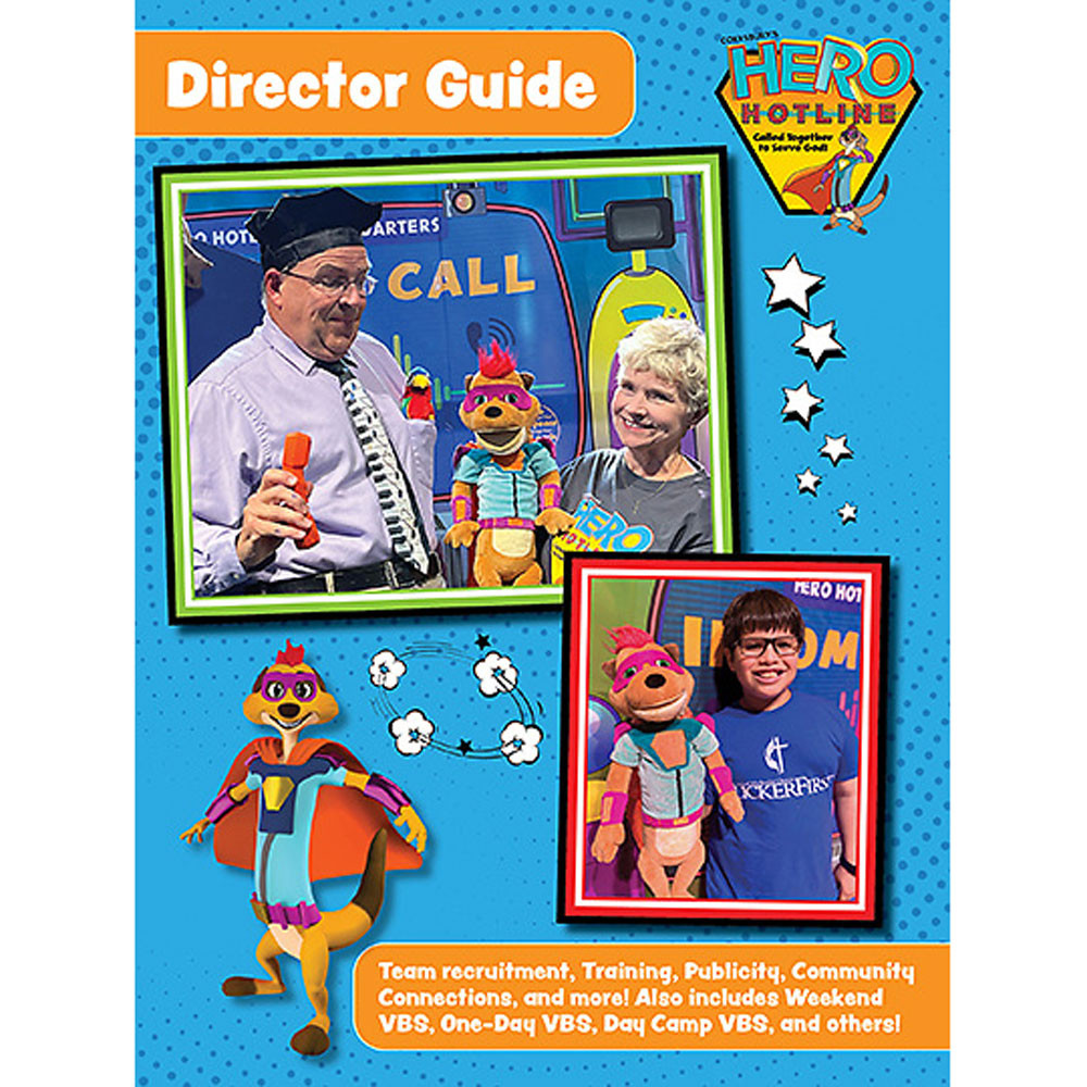 Director Guide Hero Hotline Vbs 2023 By Cokesbury