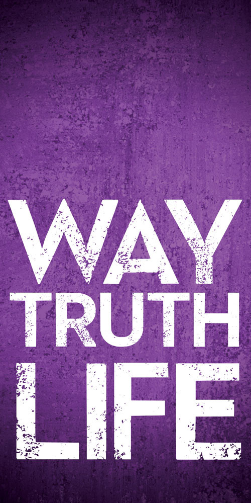 Church Banner - Inspirational - Way, Truth, Life
