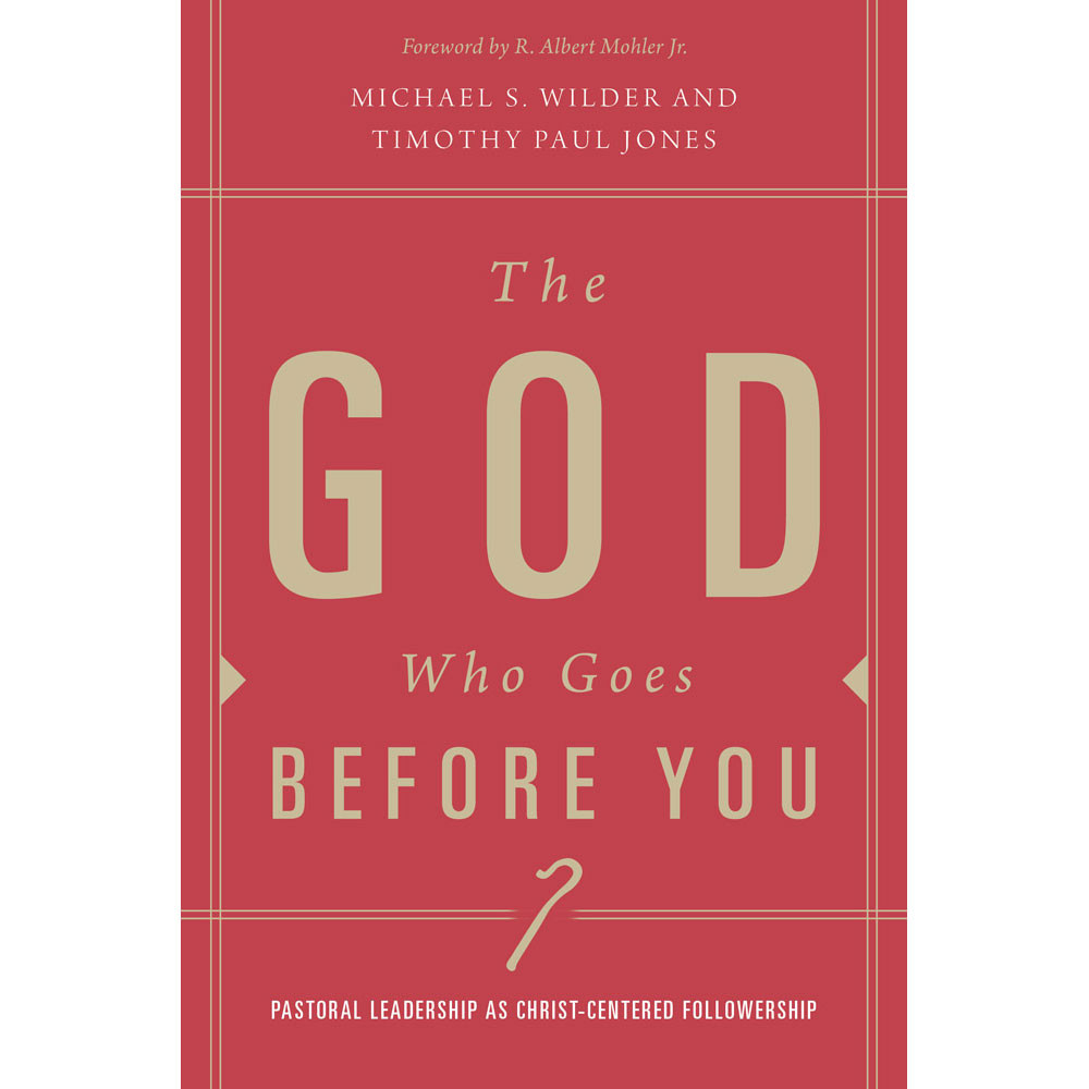 The God Who Goes before You