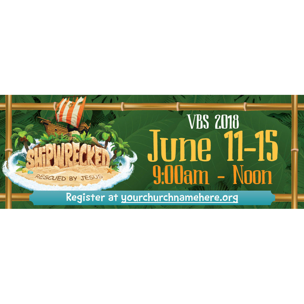 Shipwreck VBS - Custom Outdoor Vinyl Banner for VBS 2018 - B81002