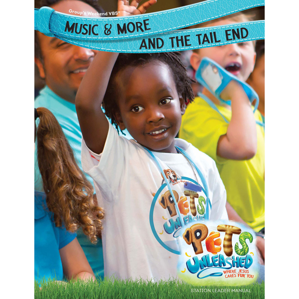 Music & More and The Tail End Leader Manual - Pets Unleashed Weekend ...